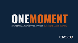 epsco | OneMoment Electrical Safety Training